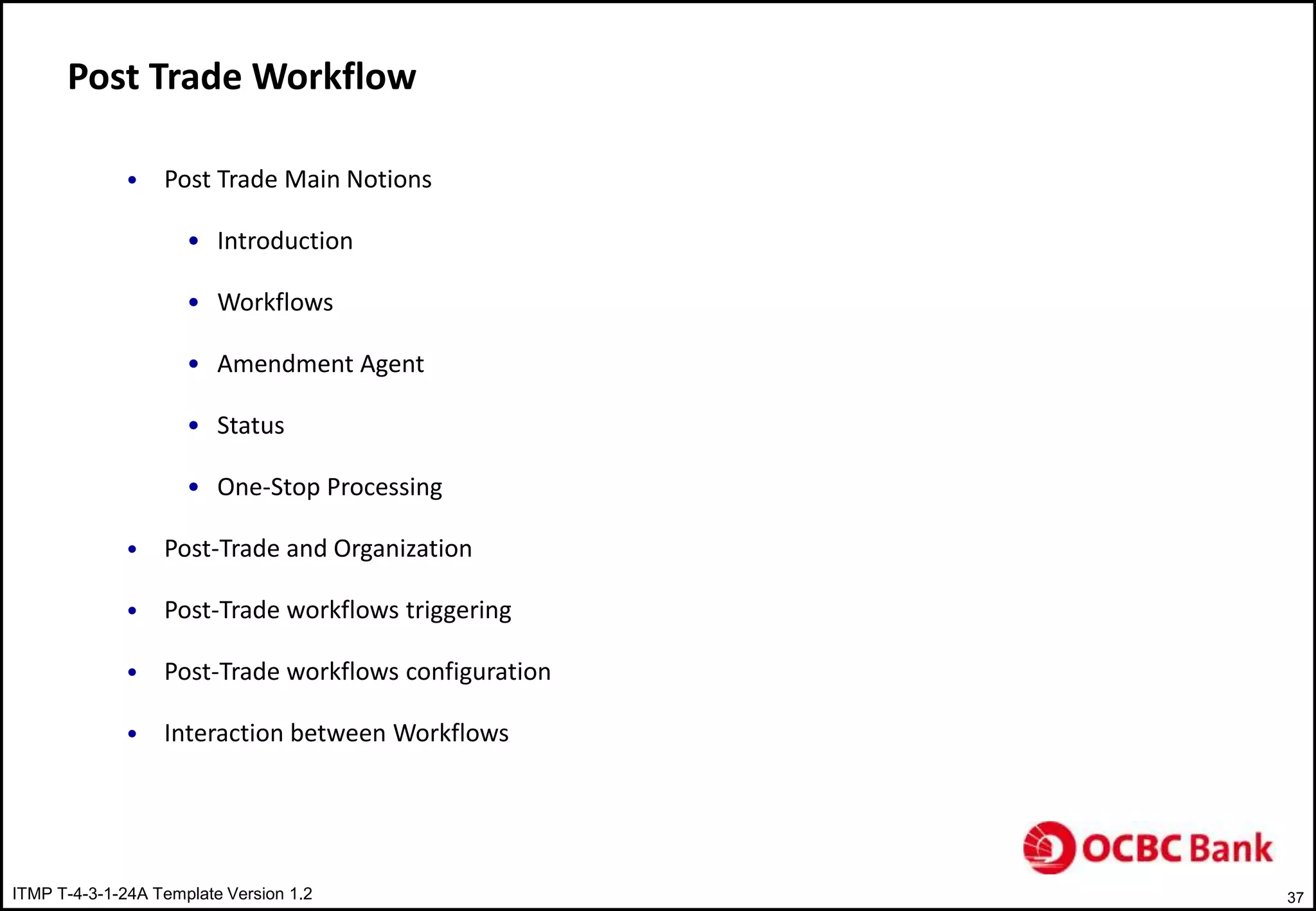 OCBC_MX-3.1Pre-Post-Trade-Walk-Through.ppt