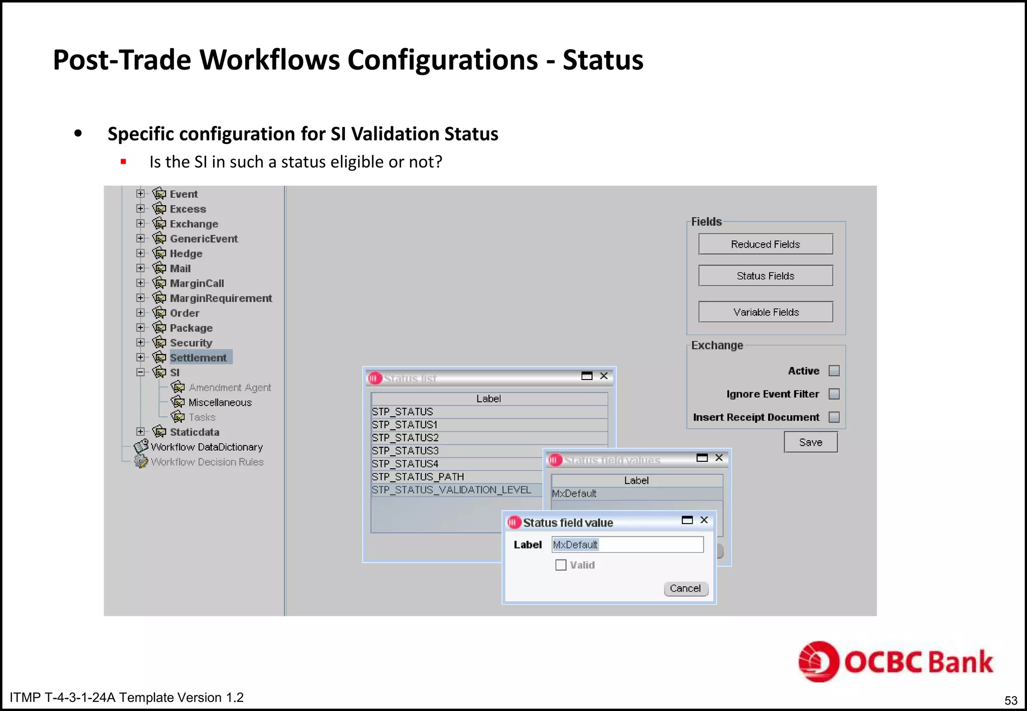 OCBC_MX-3.1Pre-Post-Trade-Walk-Through.ppt