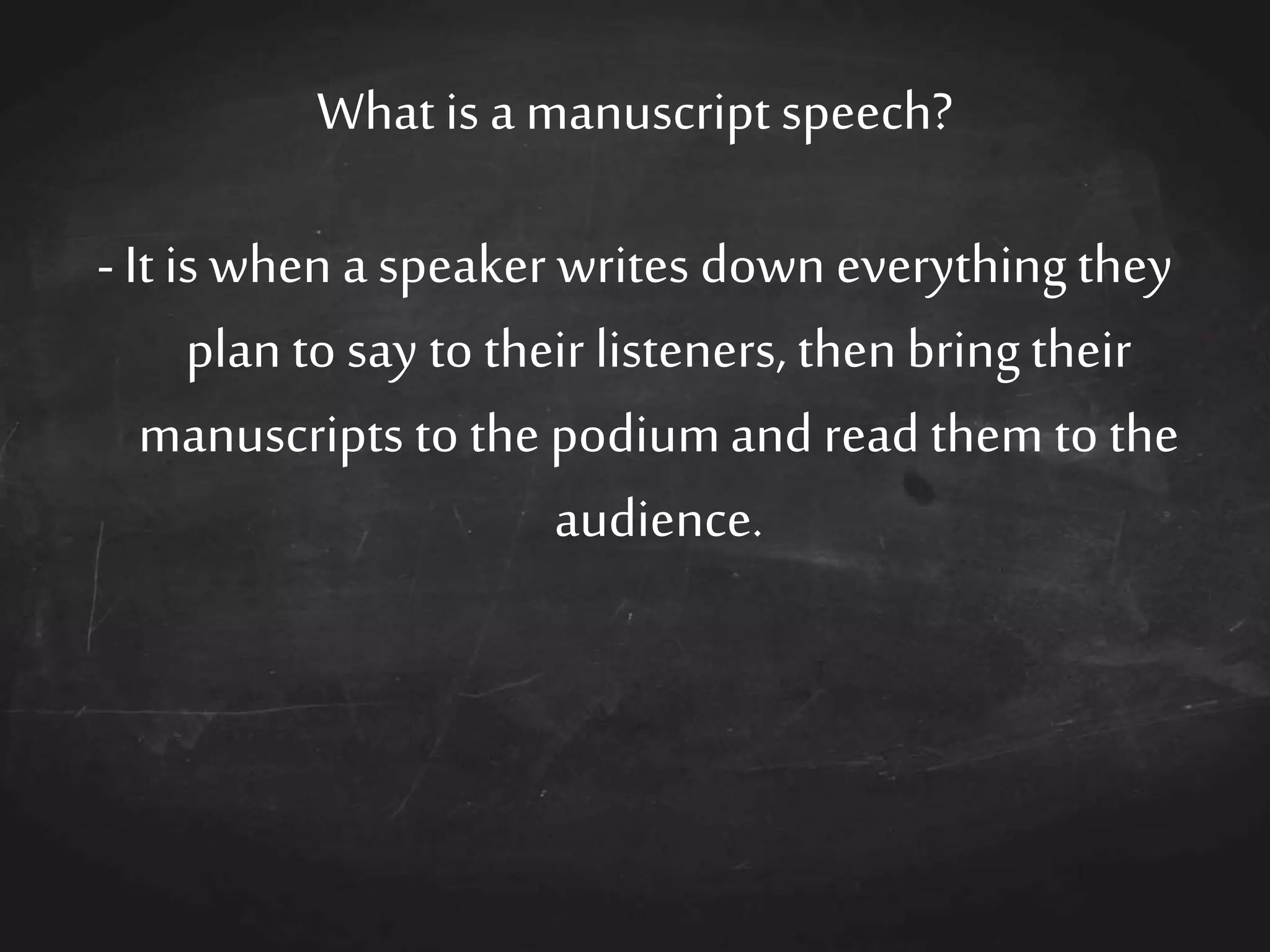 Manuscript Speech (Oral Communication Grade 11) | PPTX