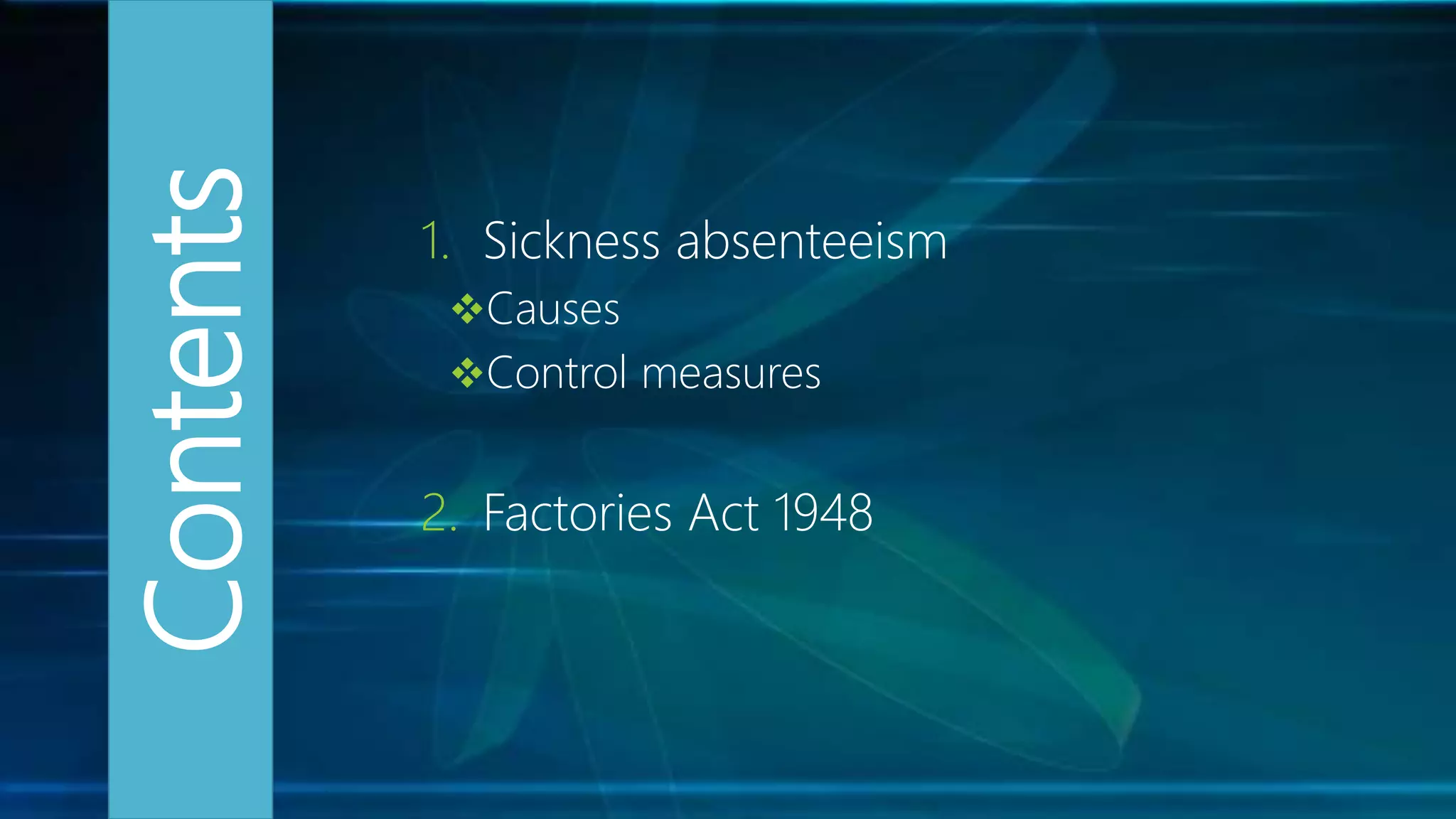 Occupational Diseases (Part 4) - Sickness Absenteeism | PPTX