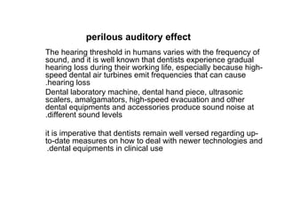 Occupational Hazards in Dentistry | PPT | Physical Therapy | Wellness