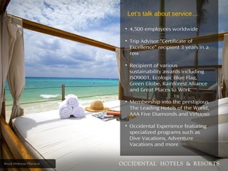 Introducing "Occidental Hotels & Resorts" | PPT
