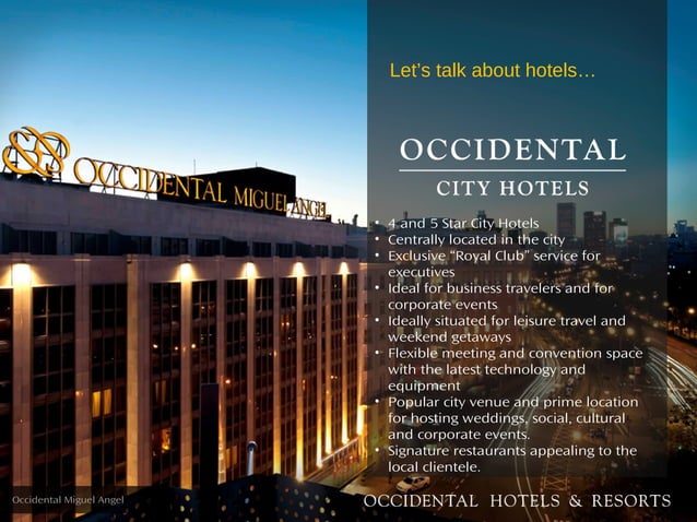 Introducing "Occidental Hotels & Resorts" | PPT