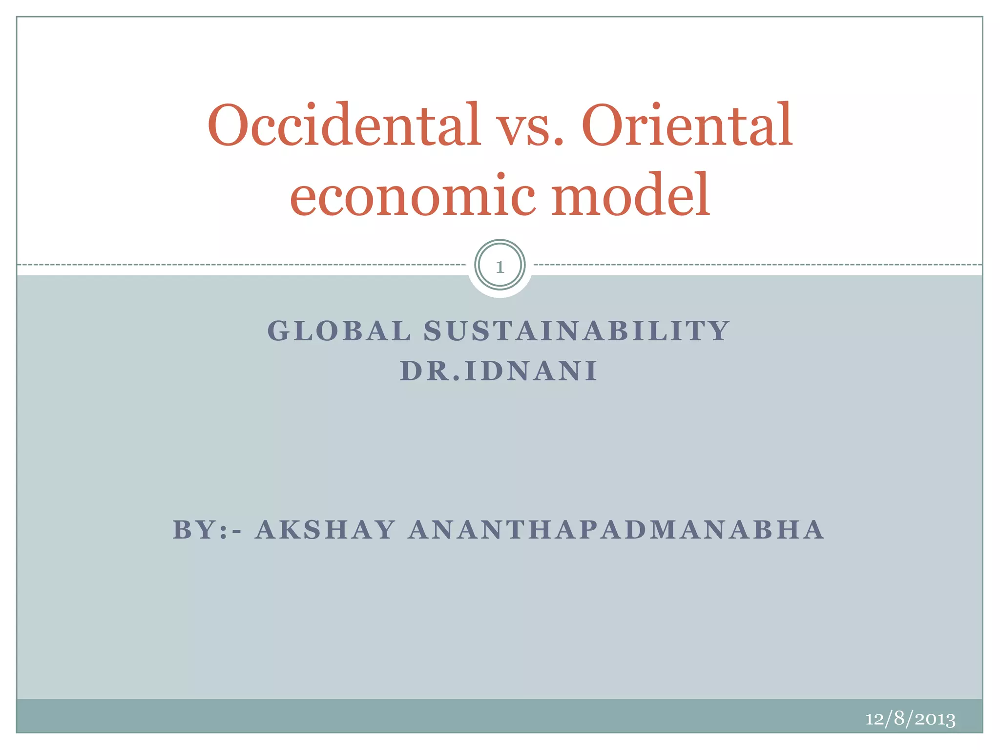 Occidental vs. oriental pptx | PPTX