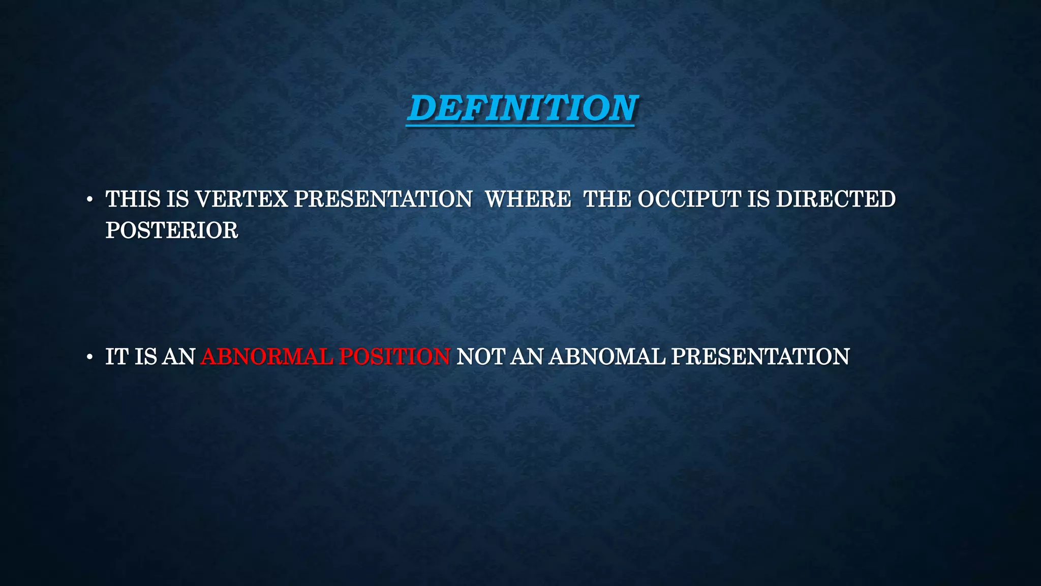 occipito posterior and shoulder presentation.pptx