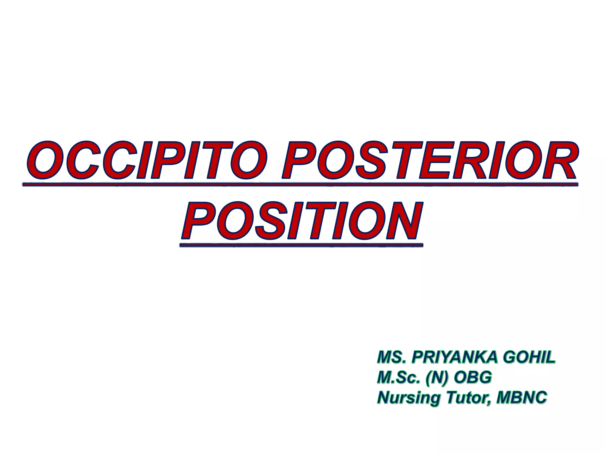 Occipito posterior position | PPTX