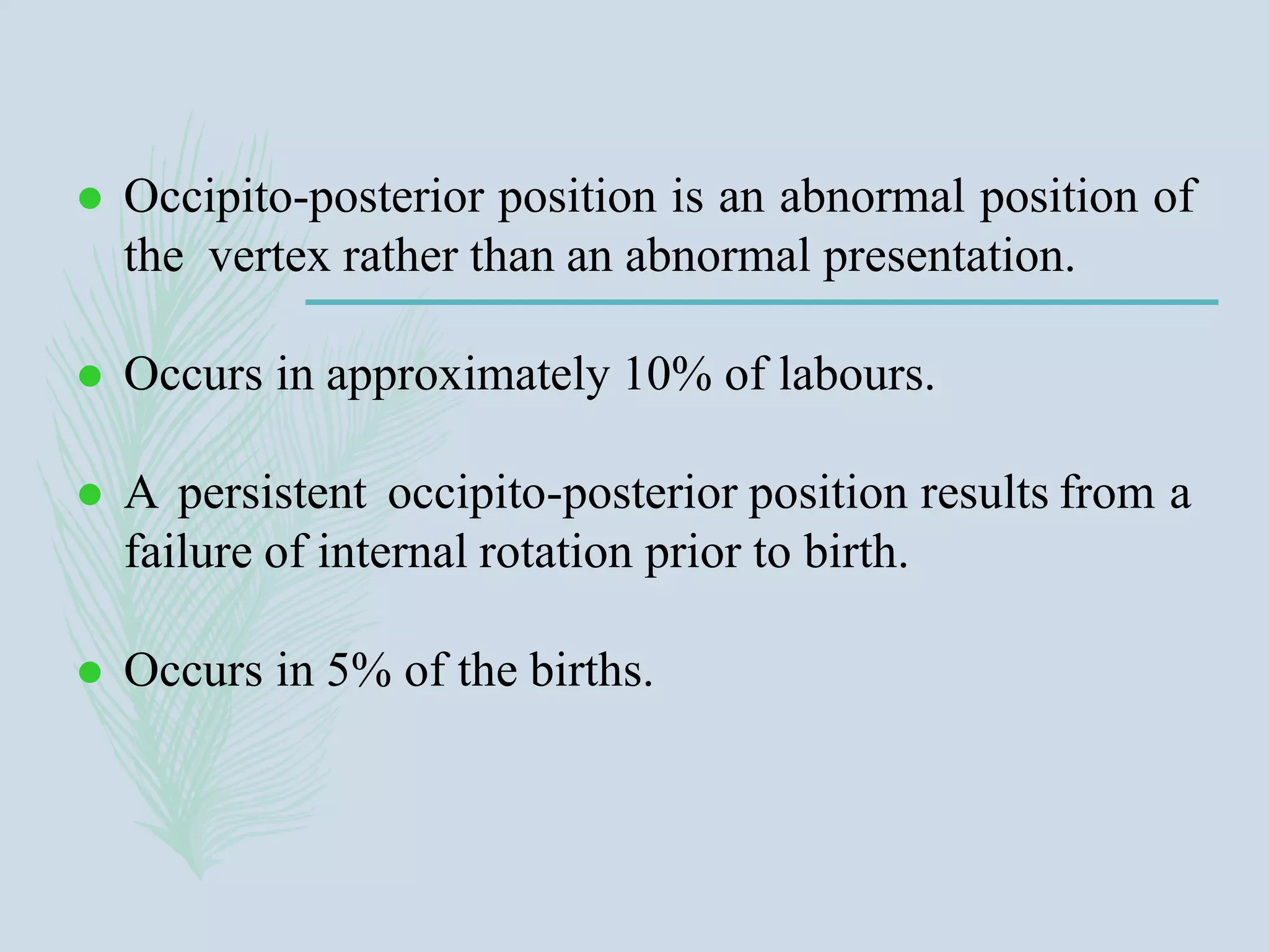 Occipito posterior position | PPTX