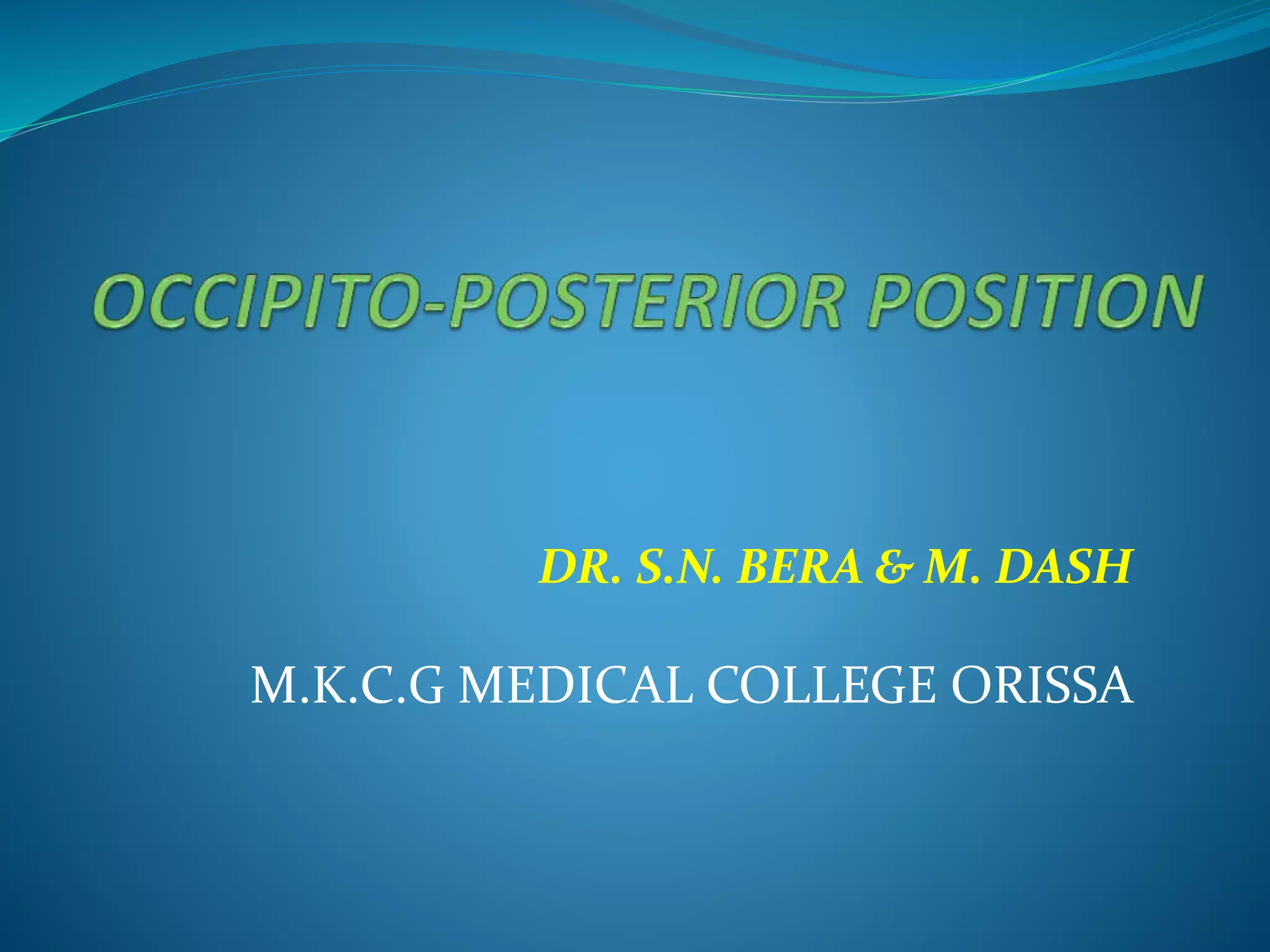 Occipito posterior positition | PPTX
