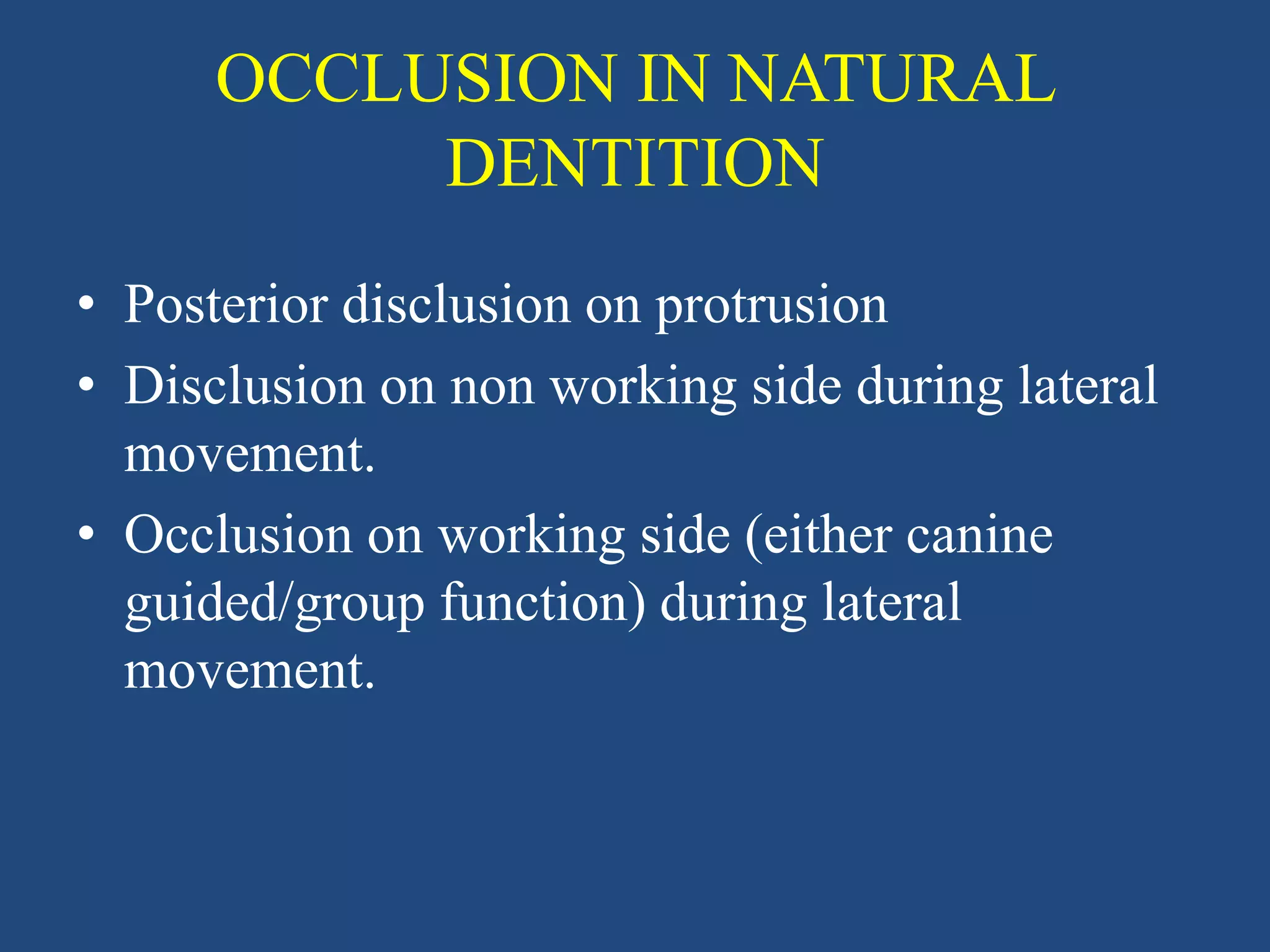 Occluion in prosthodontics lec 16 04-'13 | PPTX