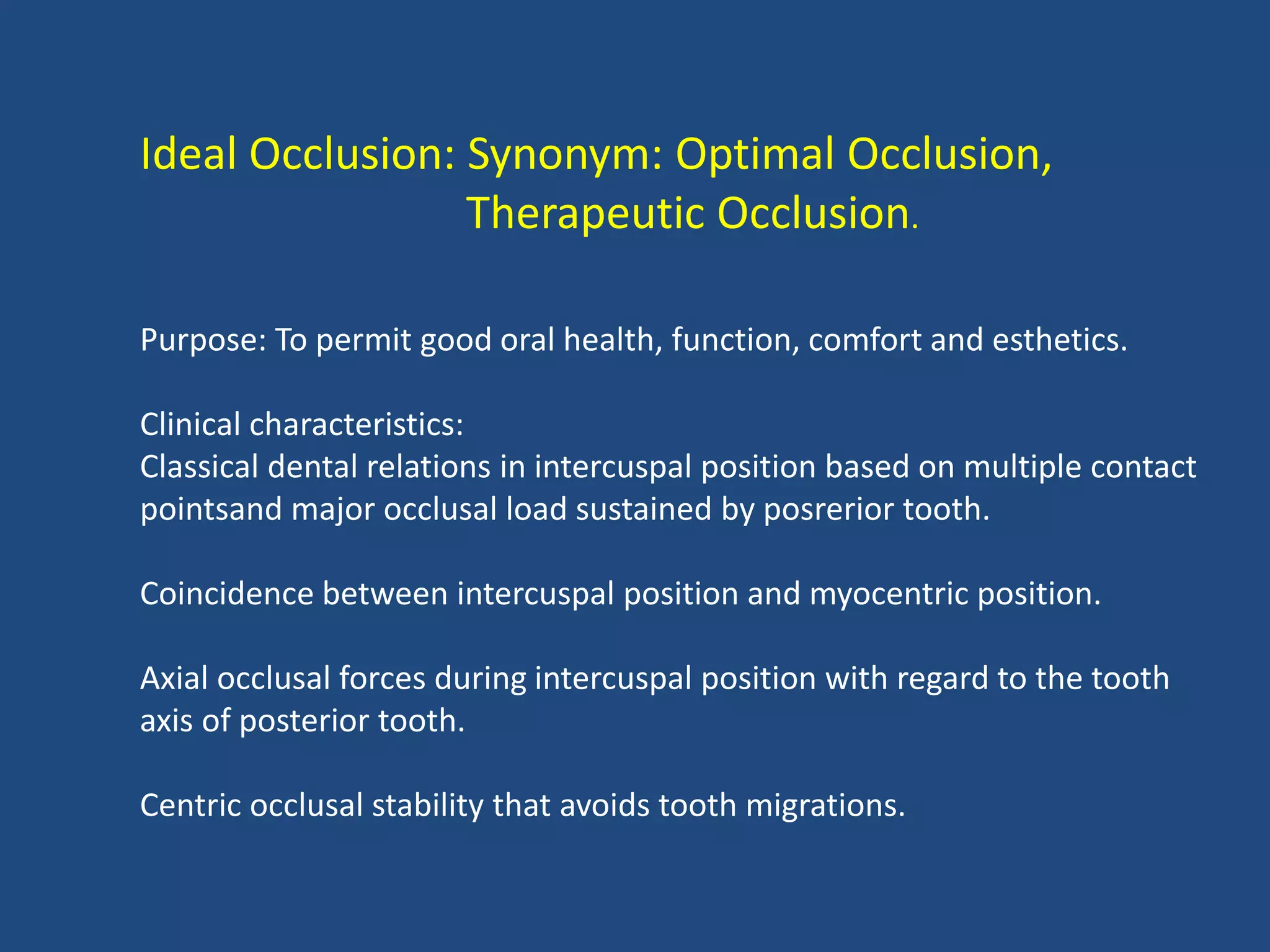 Occluion in prosthodontics lec 16 04-'13 | PPTX
