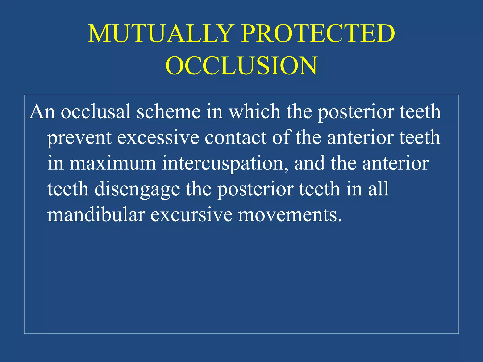 Occluion in prosthodontics lec 16 04-'13 | PPTX