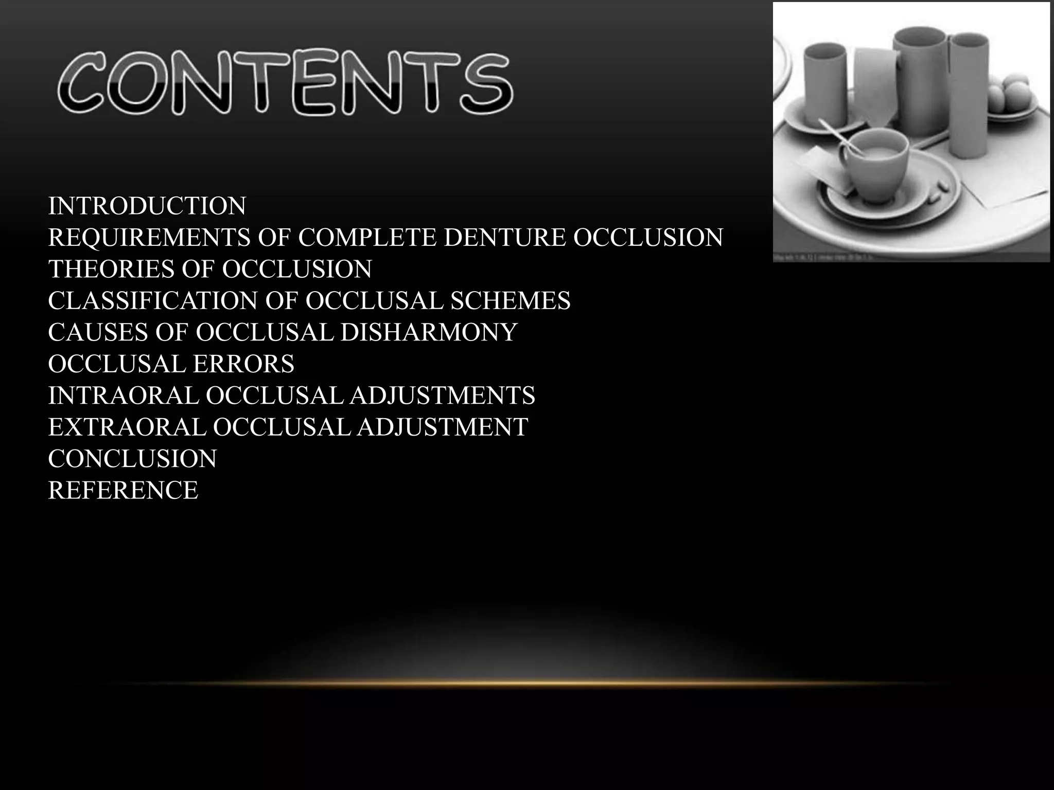 Occlusal adjustments in cd | PPTX
