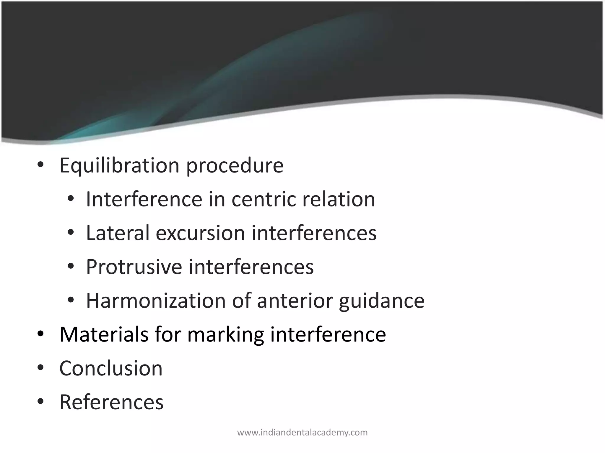 Occlusal equilibration./ orthodontic seminars | PPTX