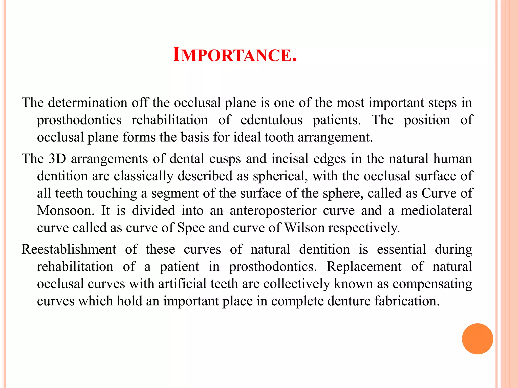 Occlusal planes and compensating curves | PPTX