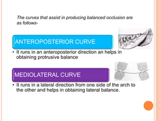 Occlusal planes and compensating curves | PPTX