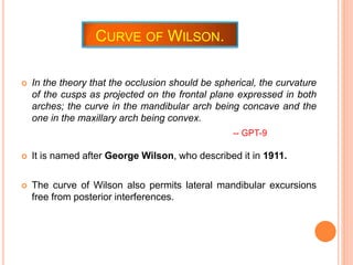 Occlusal planes and compensating curves | PPTX