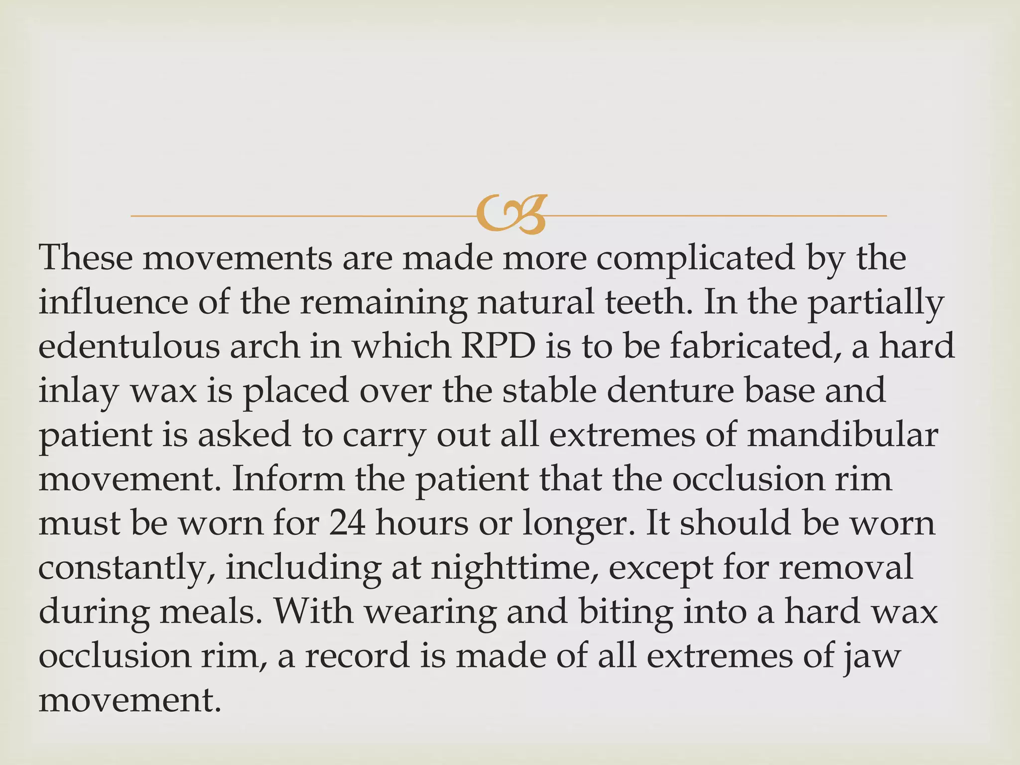 Occlusal relationship for removable partial denture | PPTX
