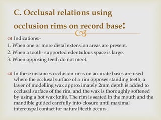 Occlusal relationship for removable partial denture | PPTX