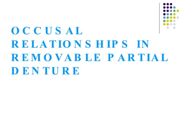 Occlusal relationship in_rpd__prostho_ | PPT