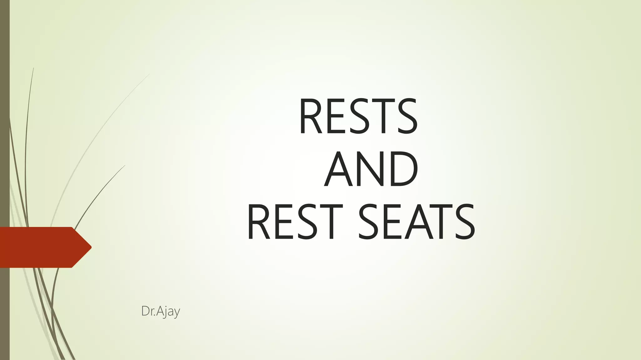 overview of occlusal rests and rest seats | PPTX