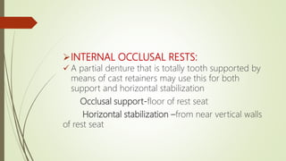 overview of occlusal rests and rest seats | PPTX