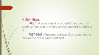 overview of occlusal rests and rest seats | PPTX
