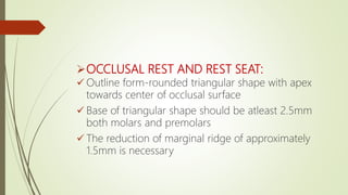 overview of occlusal rests and rest seats | PPTX