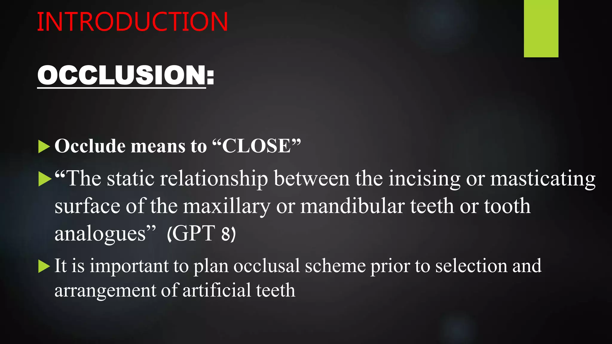 Occlusal schemes in complete denture | PPTX