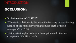 Occlusal schemes in complete denture | PPTX