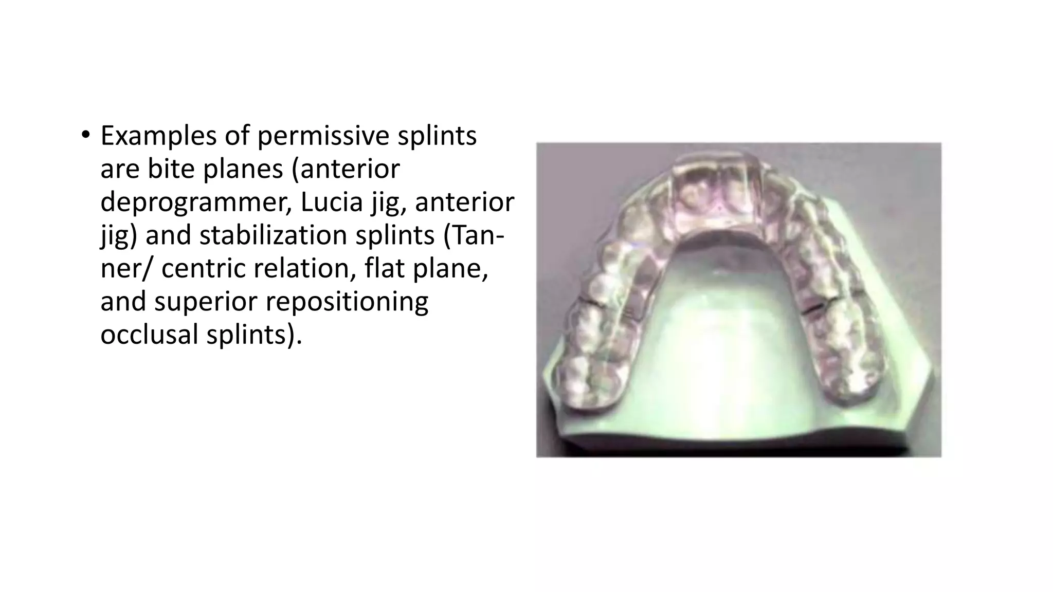 Occlusal splints | PPTX