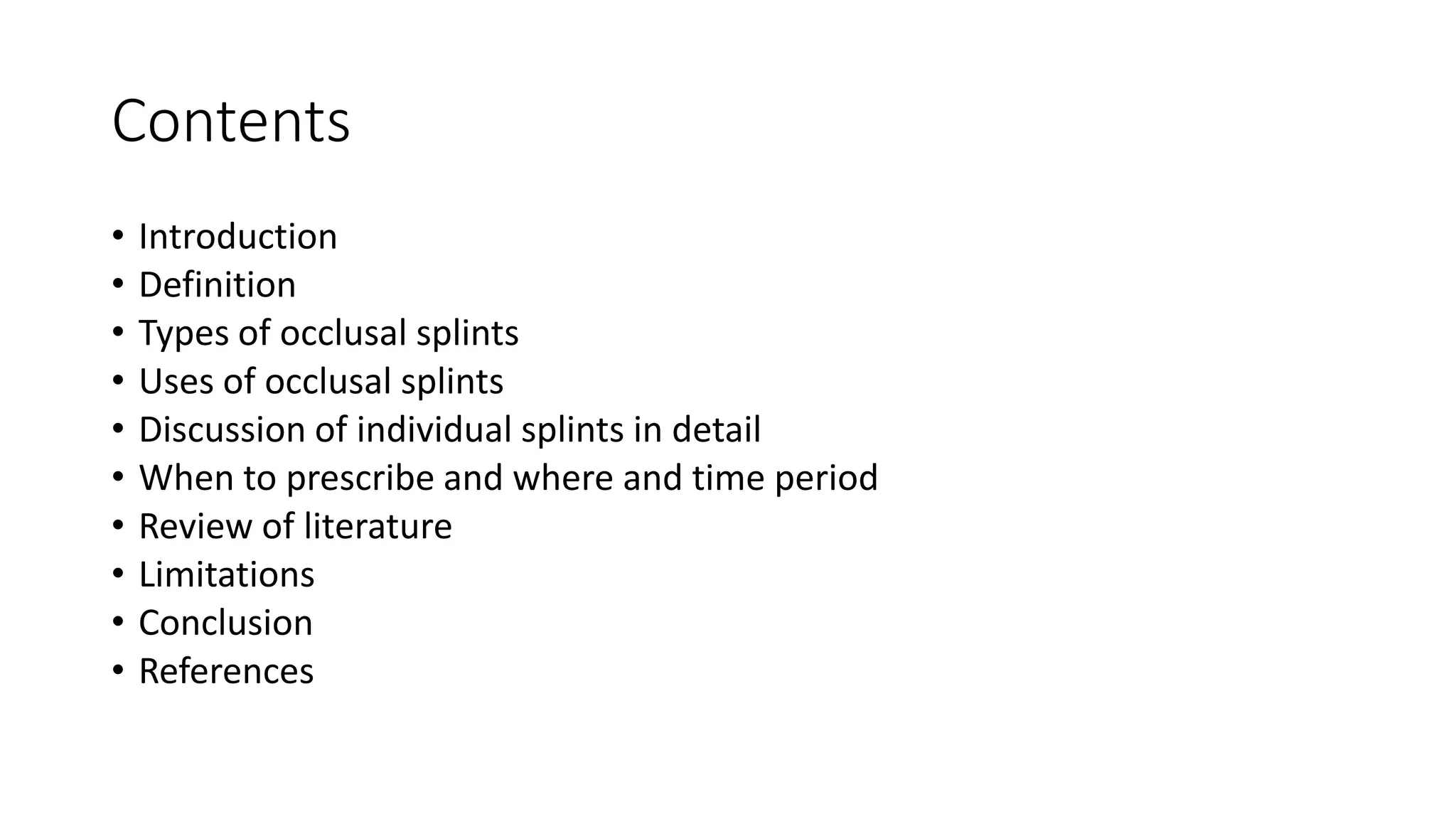 Occlusal splints | PPTX