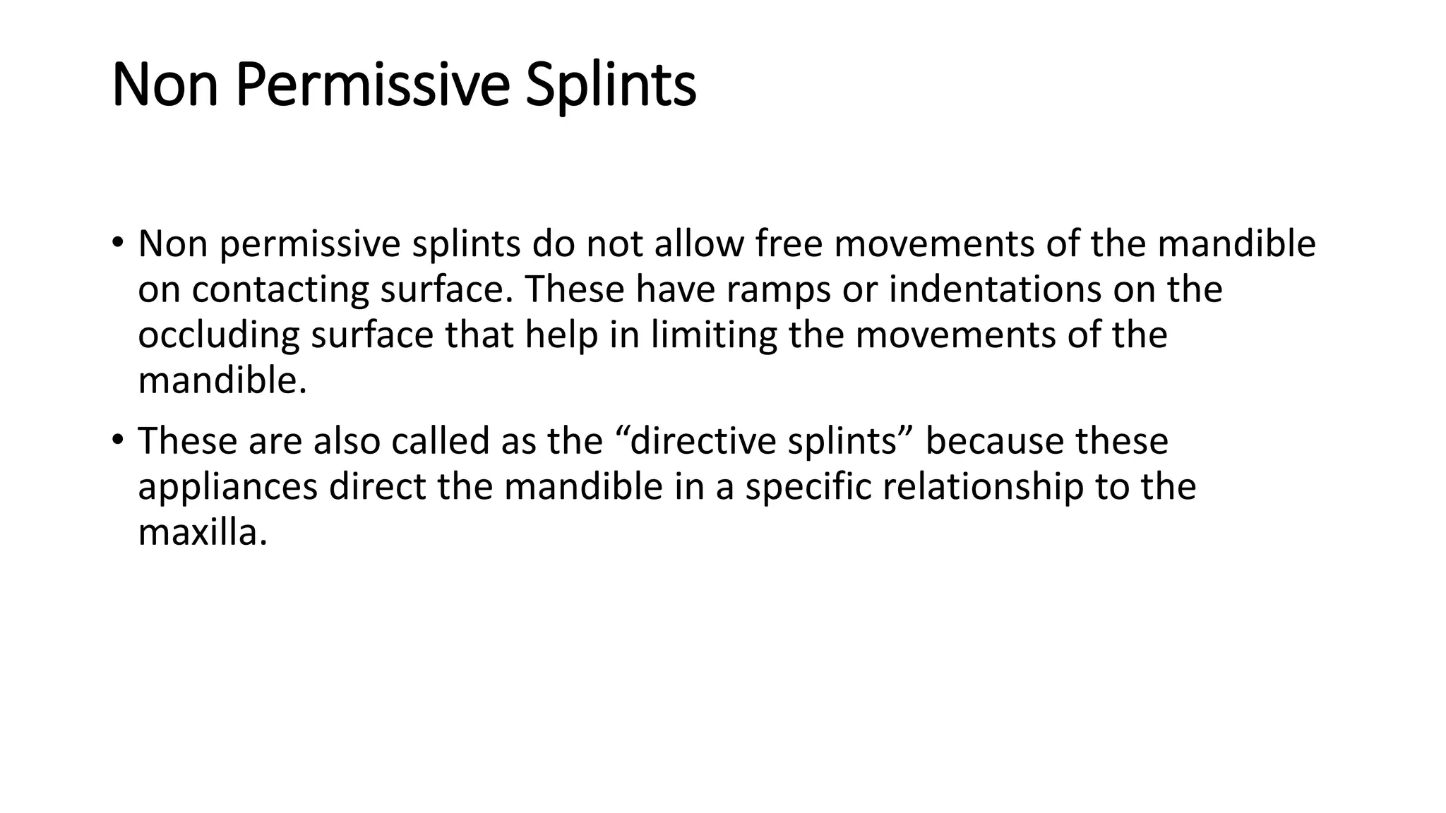 Occlusal splints | PPTX