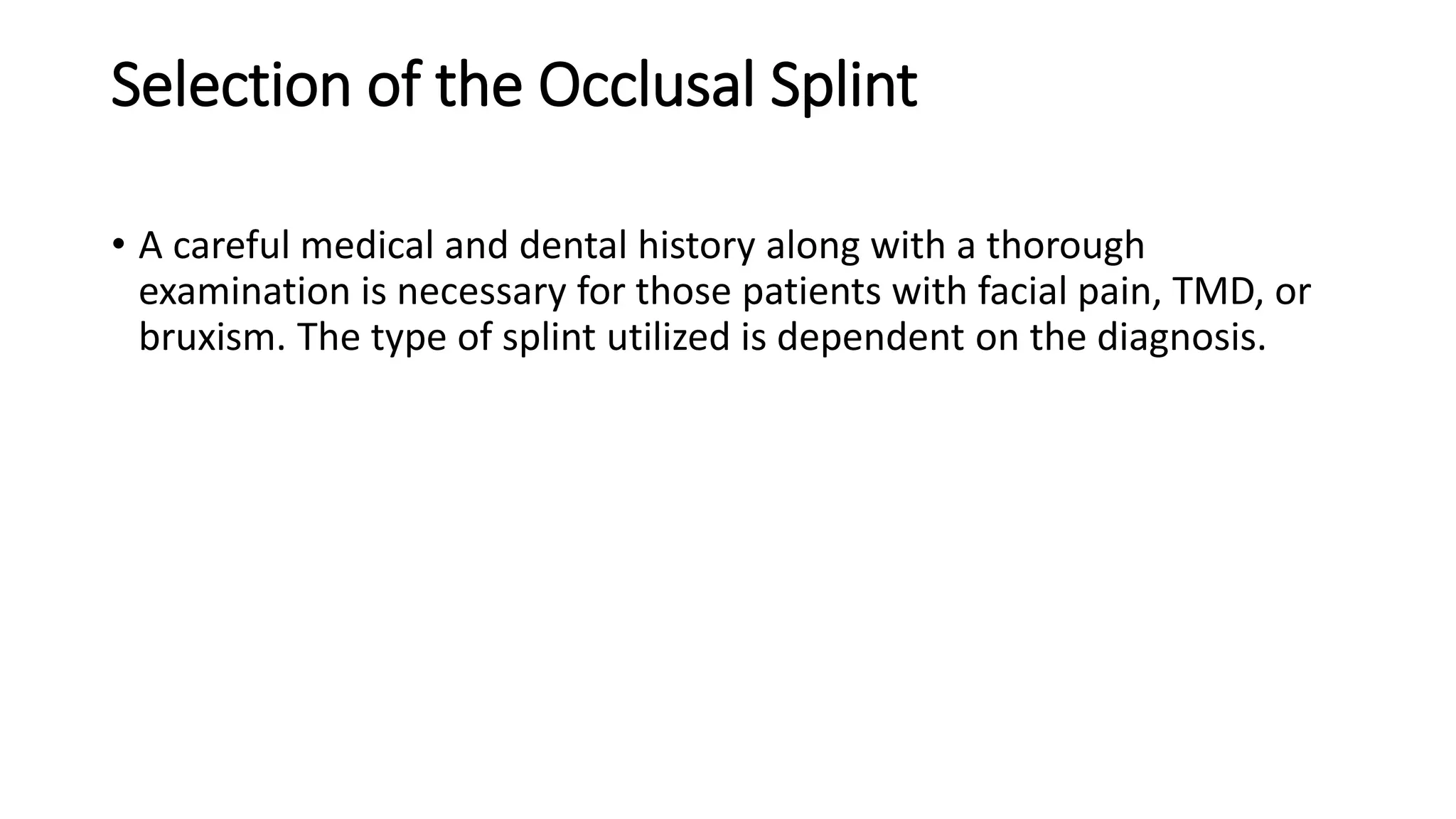 Occlusal splints | PPTX