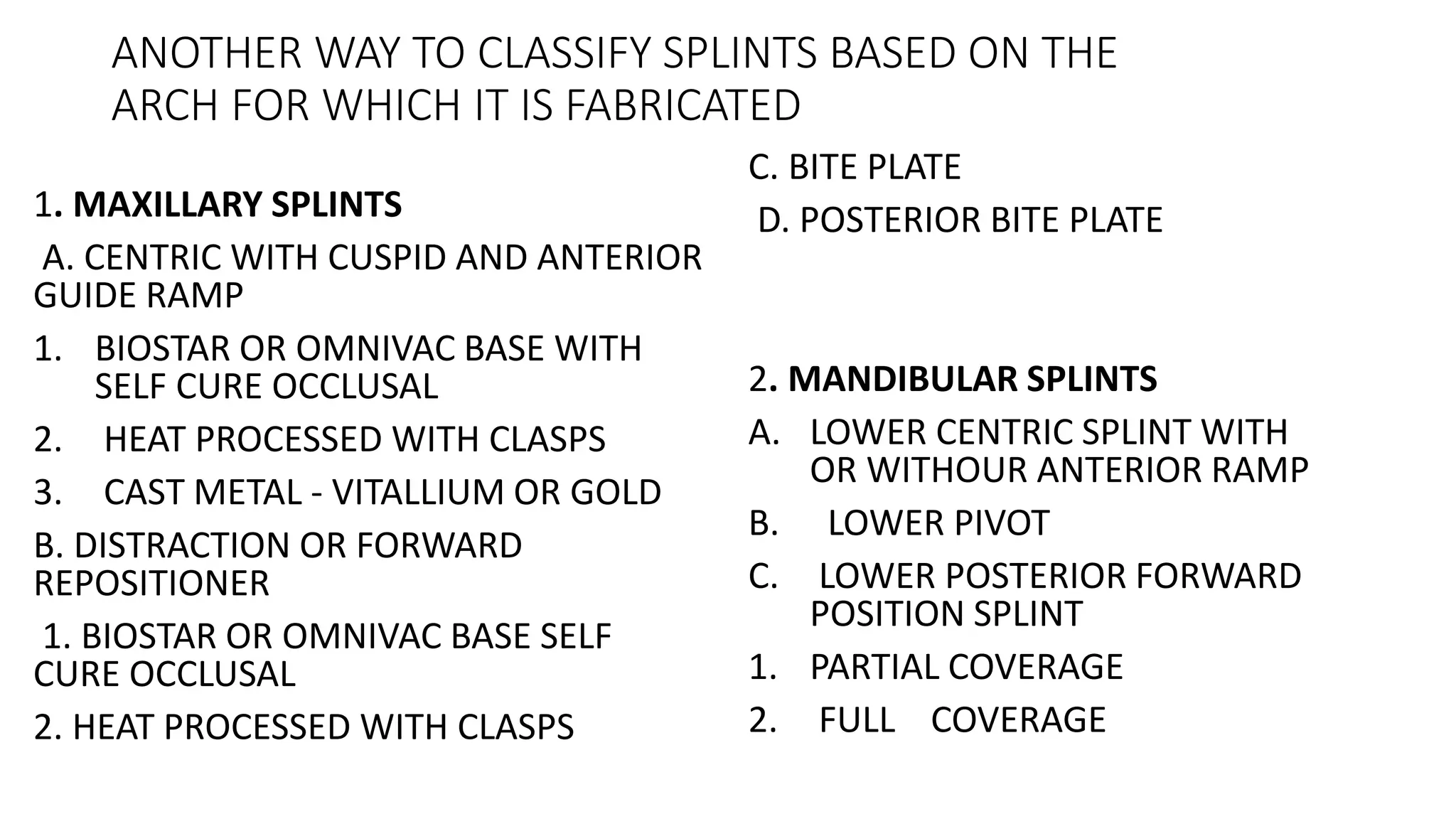 Occlusal splints | PPTX