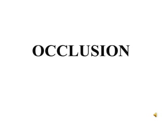 Occlusion and it's types and malocclusion | PPTX