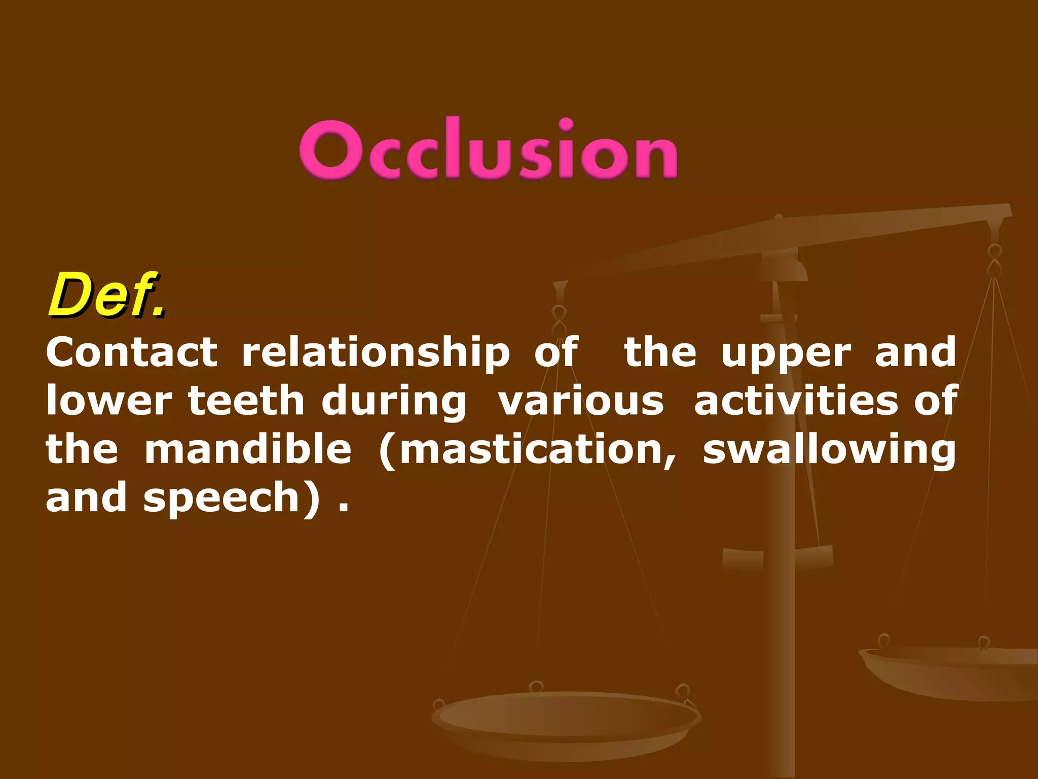 Dental Occlusion | PPT
