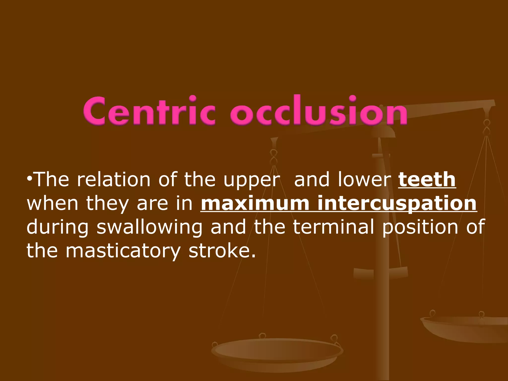 Dental Occlusion | PPT