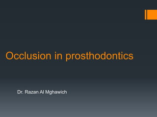 Occlusion for prosthodontics | PPTX