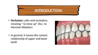 OCCLUSION IN COMPLETE DENTURE presentation.pptx