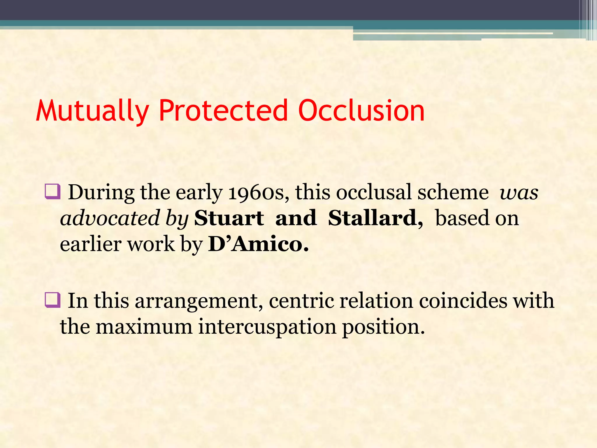 Occlusion in dentistry | PPTX