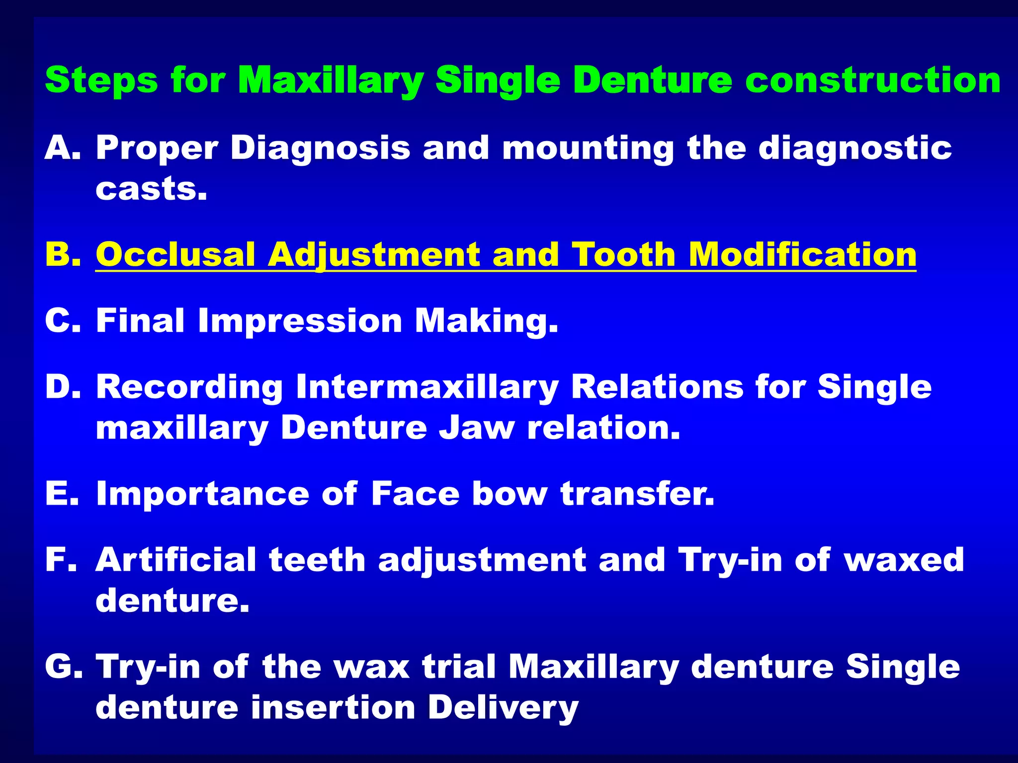 Occlusion of single denture (Management of Maxillary and Mandibular ...