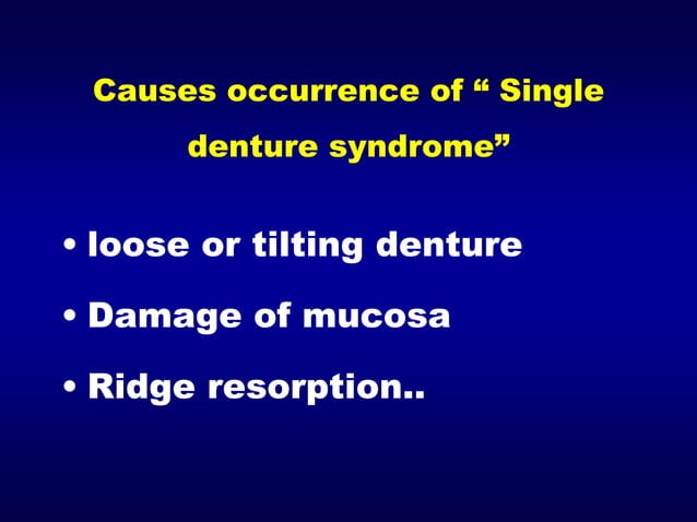 Occlusion of single denture (Management of Maxillary and Mandibular ...