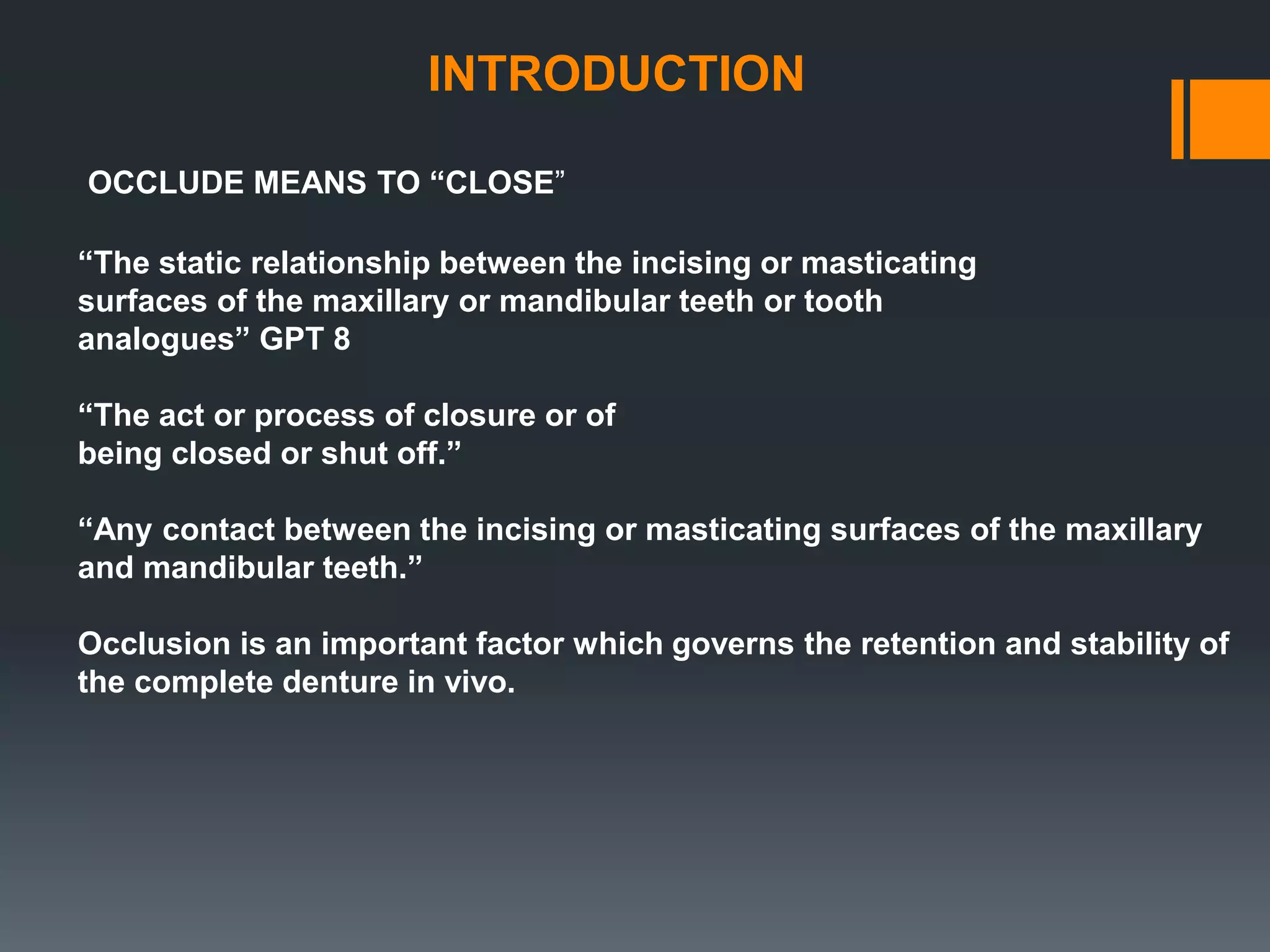 OCCLUSION IN COMPLETE DENTURES | PPTX