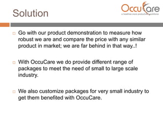 10 Reasons to go with OccuCare | PPT | Free Download