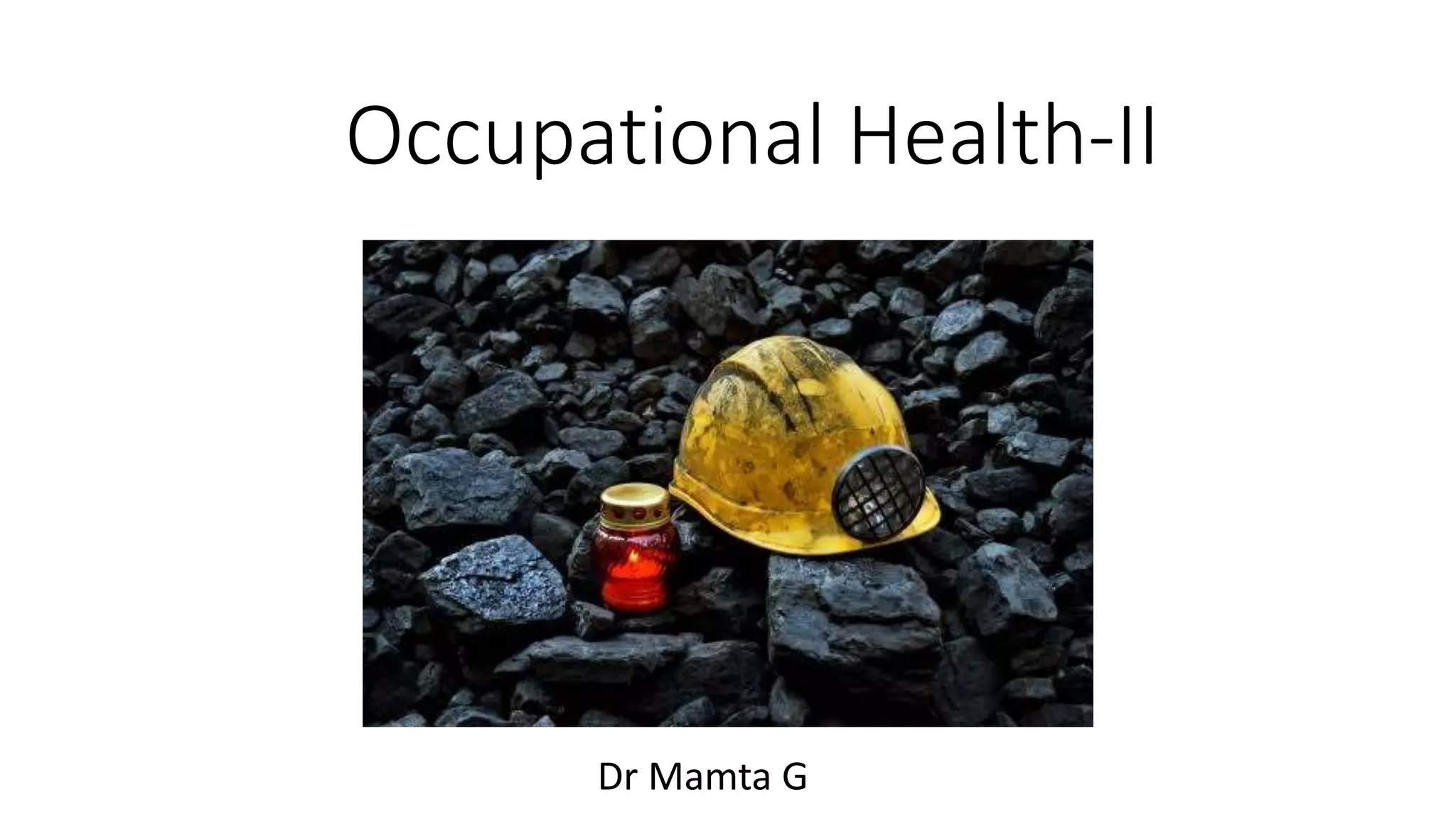 Occupational Health part 2 | PPTX