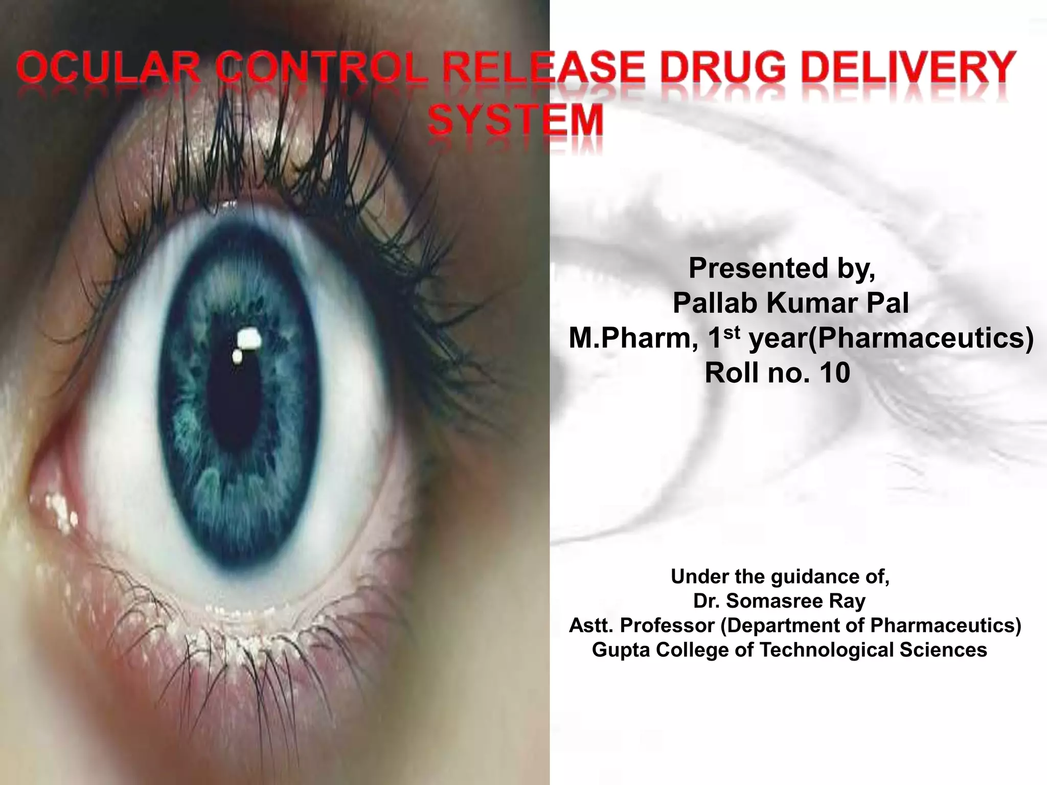 Ocular Drug delivery system | PPTX