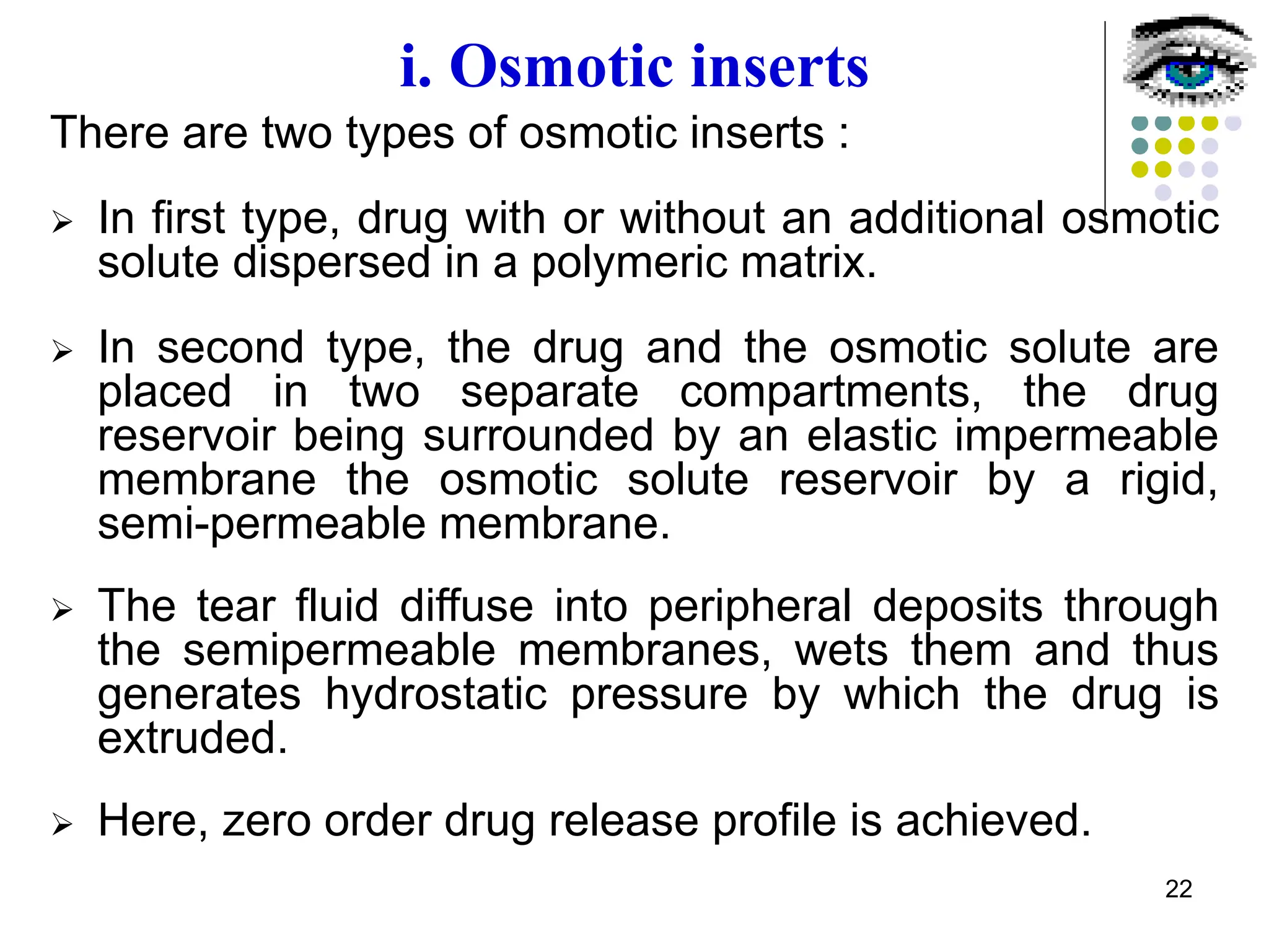 OCCULARDRUGDELIVERYSYSTEM Introduction Potential benefits ...