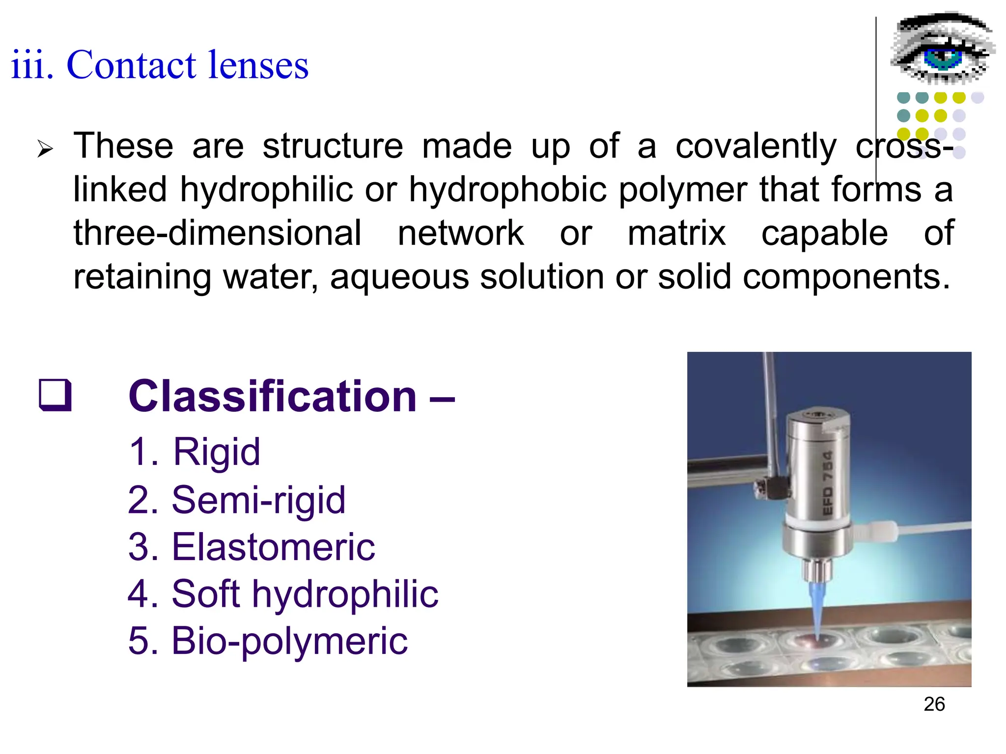 OCCULARDRUGDELIVERYSYSTEM Introduction Potential benefits ...