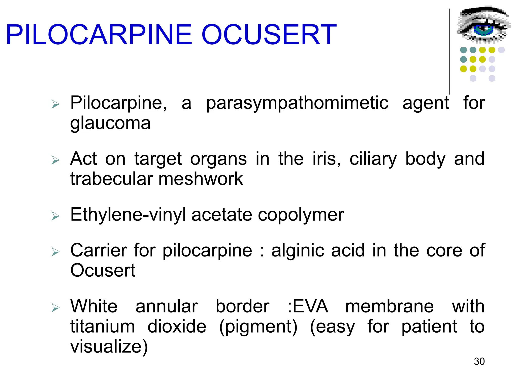 OCCULARDRUGDELIVERYSYSTEM Introduction Potential benefits ...