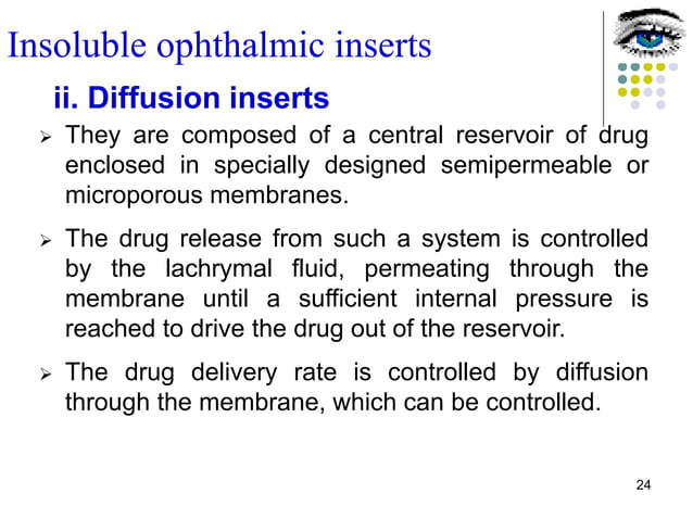 OCCULARDRUGDELIVERYSYSTEM Introduction Potential benefits ...